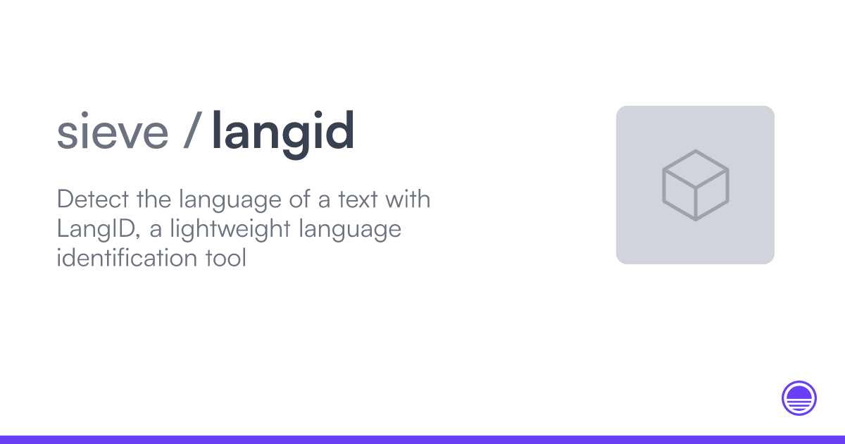 Langid by Sieve — Run with an API